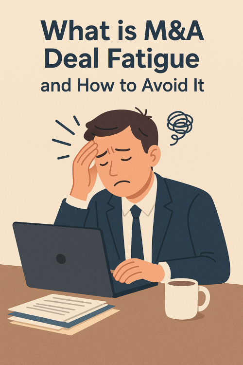 What is M&A Deal Fatigue and How to Avoid It | A Neumann & Associates